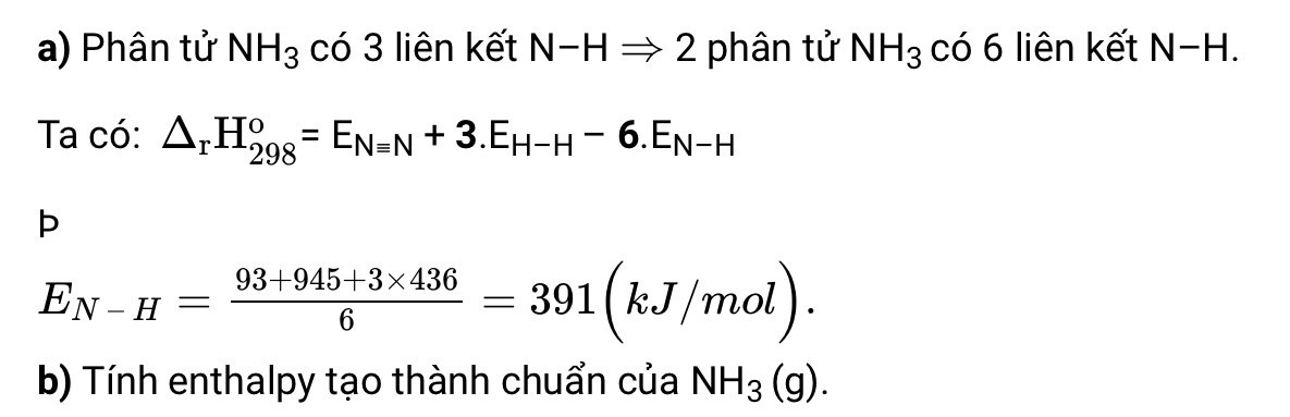Ammonia thường được tổng hợp từ nitrigen và hydrogen bằng quy trình Haber-Bosch: N2(g) + 3H2(g ...